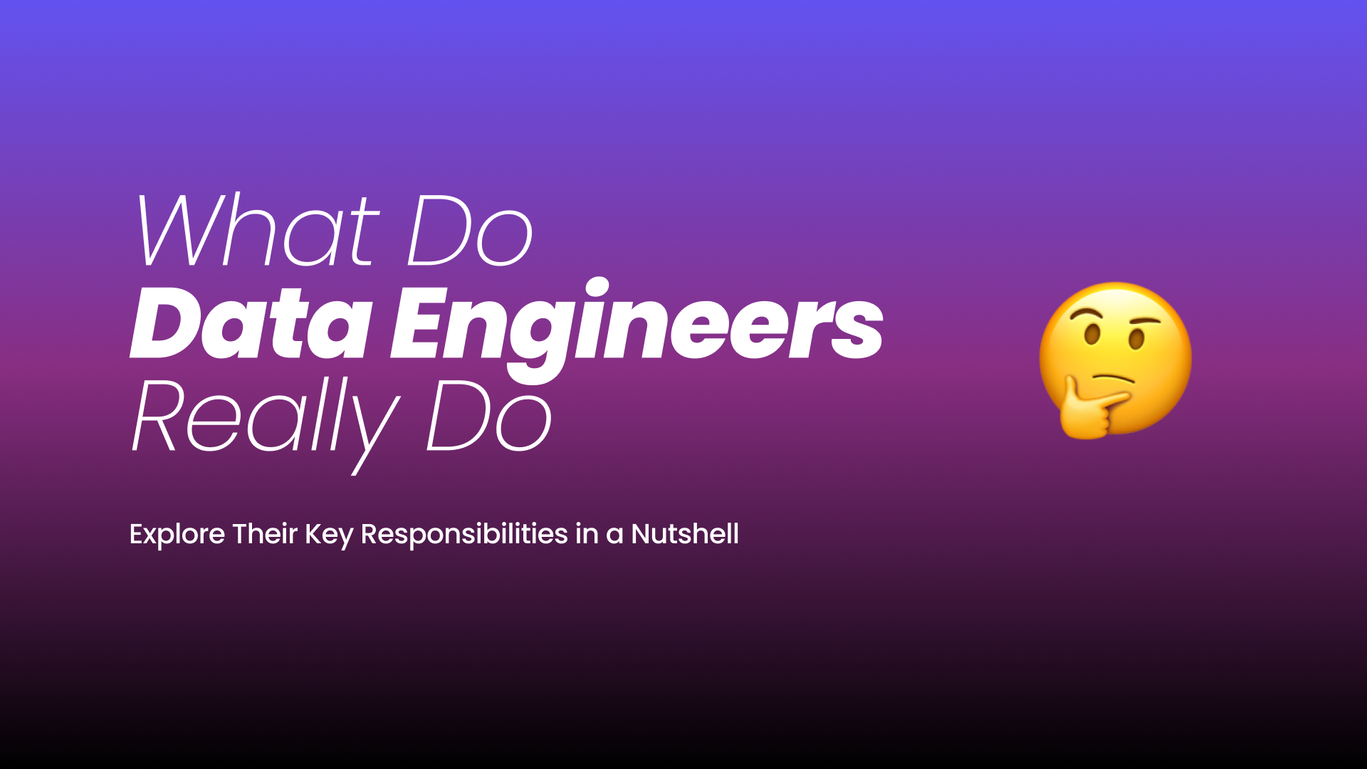 What is Data Engineering?